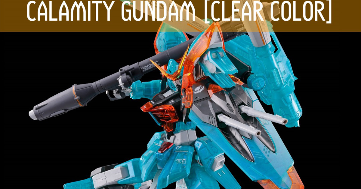 FULL MECHANICS Calamity Gundam [Clear Color] Goes on Sale at THE GUNDAM ...